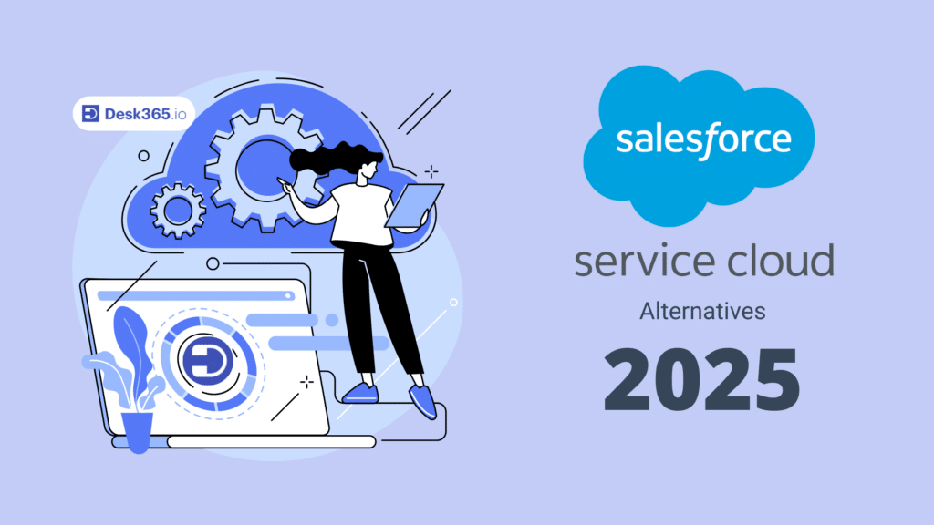 9 Best Salesforce Service Cloud Alternatives in 2025