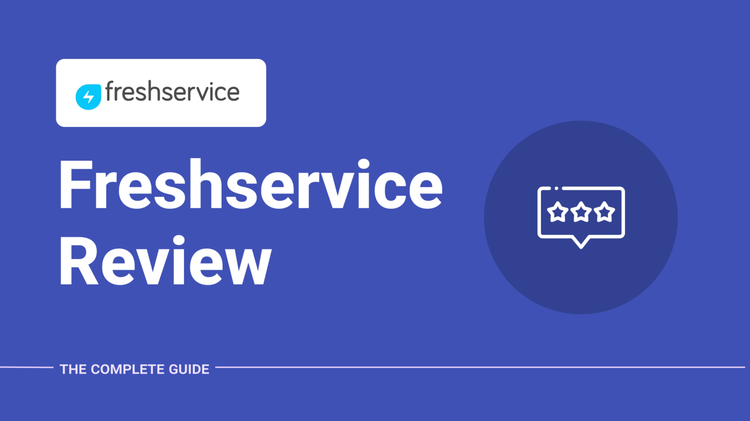Freshservice reviews: What real users are saying in 2025
