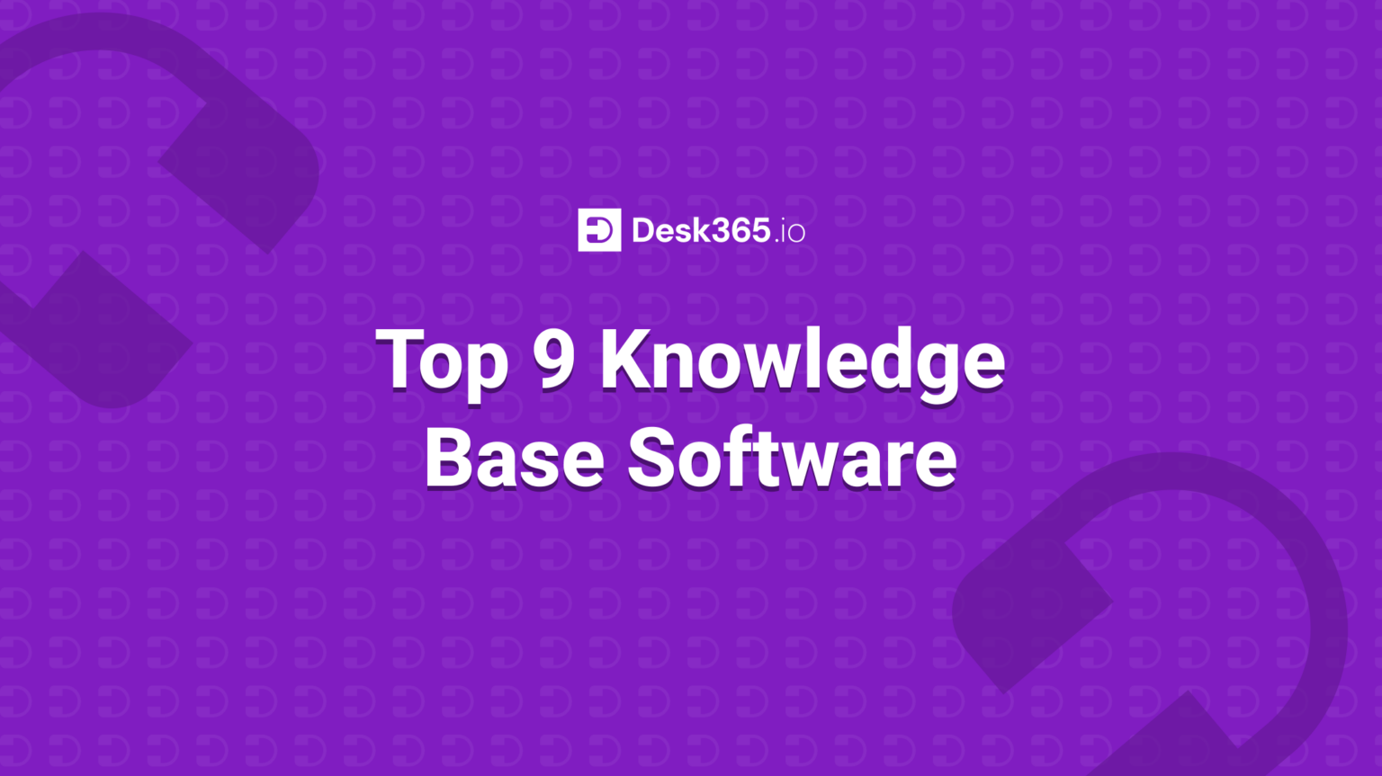 9 Best Knowledge Base Software for 2025